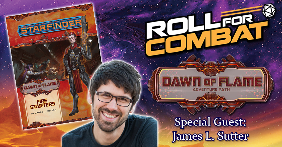 Interview with Pathfinder and Starfinder co-creator, James L. Sutter